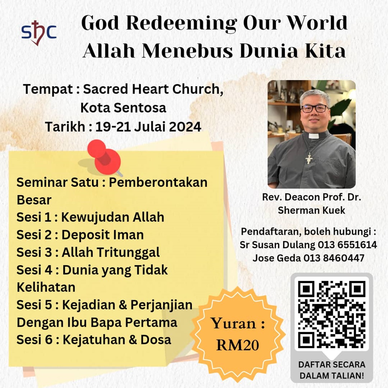 God Redeeming Our World – Sacred Heart Church Kota Sentosa